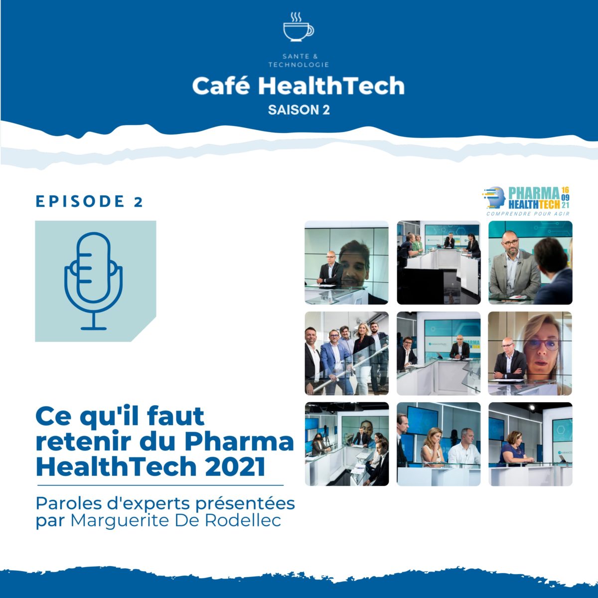 Ce qu'il faut retenir du Pharma HealthTech 2021 - TechToMed
